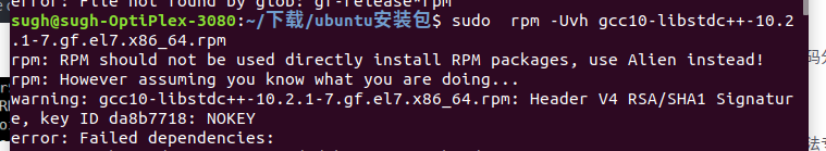 ubuntu出现RPM should not be used directly install RPM packages, use Alien ...